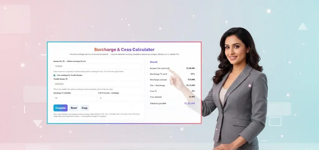 Free Surcharge & Cess Calculator India (FY 2025–26)